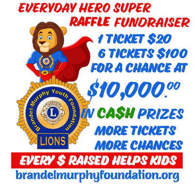 2026 BMYF Annual Everyday Hero Super Raffle - Brandel-Murphy Youth ...